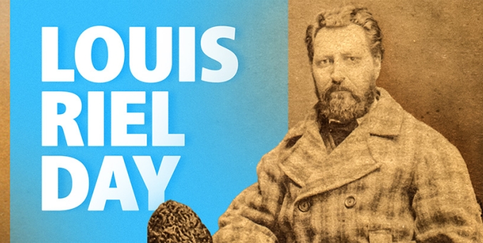 In Honour of Louis Riel | HPL